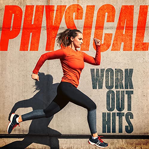 Physical - Work Out Hits de VARIOUS ARTISTS en Amazon Music Unlimited