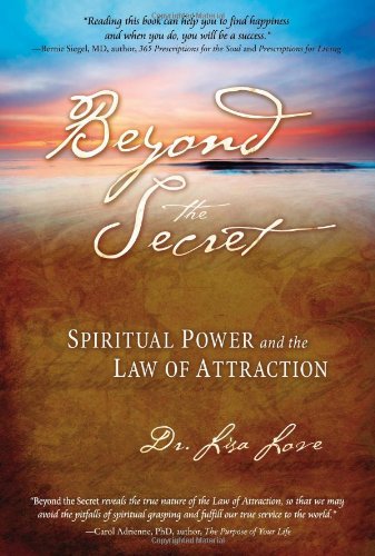 Buy Beyond the Secret: Spiritual Power and the Law of Attraction Book Online at Low Prices in ...