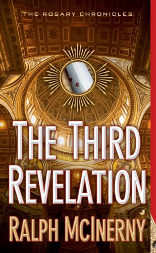 The Third Revelation: The Rosary Chronicles: Ralph McInerny ...