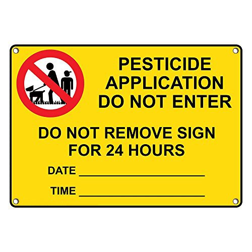 Weatherproof Plastic Pesticide Application Do Not Enter Sign with ...