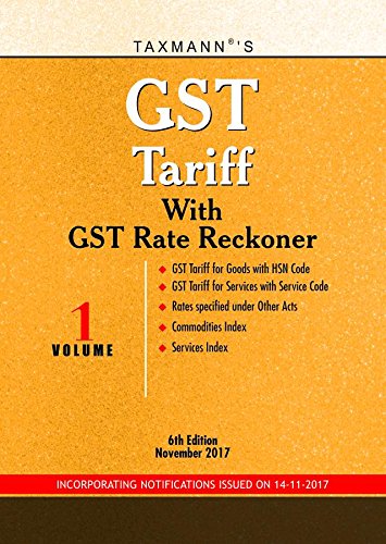 Buy GST Tariff (Set of 2 Volumes) with GST Rate Reckoner [Paperback ...