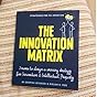 Innovation Matrix: Ros, Mirjam, Jeyakodi, Deepika: 9789063695200 ...