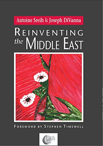 Reinventing the Middle East: Antoine Sreih and Joseph DiVanna ...
