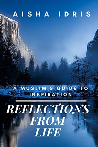 Amazon.co.jp: Reflections From Life: A Muslim's Guide To Inspiration ...