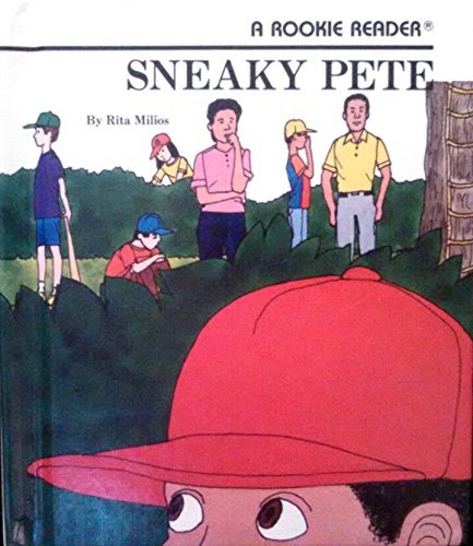 Amazon.com: Sneaky Pete (Rookie Readers): 9780516020921: Milios, Rita ...