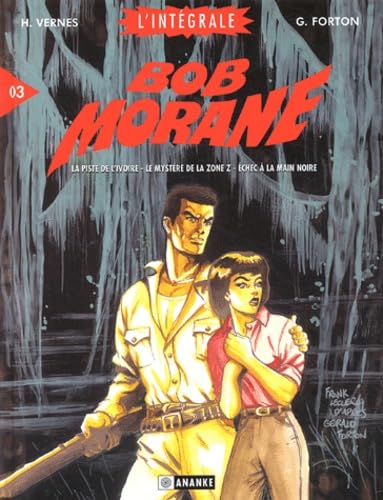 Bob Morane Intégrale 03 Luxe: Amazon.co.uk: FORTON, G., VERNES, H ...