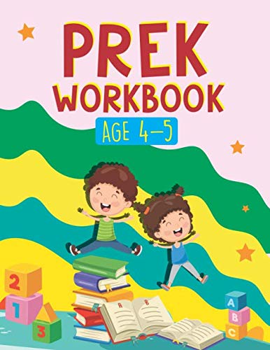 Pre-K Workbooks Age 4-5: ABC Book, Colors Book, Numbers Book, Opposites ...