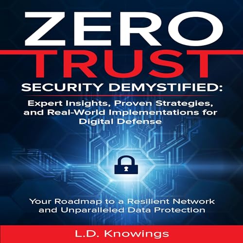 Amazon.com: Zero Trust Security Demystified: Expert Insights, Proven ...