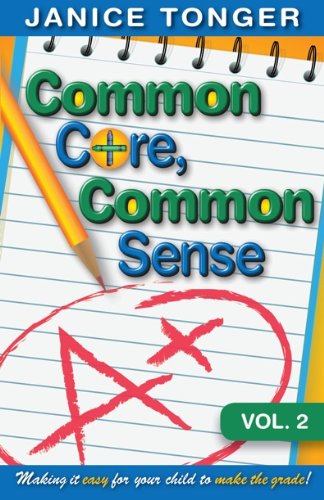 Amazon.com: Common Core, Common Sense (Common Core, Common Sense: Book ...