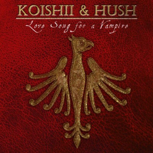 Amazon MusicでKoishii & Hush feat. Debbie MillarのLove Song For A Vampire ...
