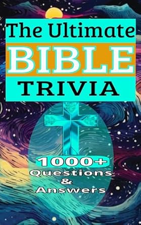 Amazon.com: The Ultimate Bible Trivia 1000+ Questions & Answers: Test ...