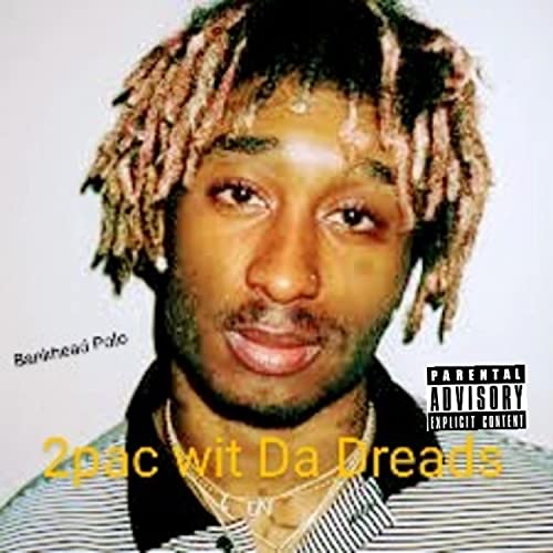 2pac wit Da Dreads de Bankhead Polo no Amazon Music Unlimited