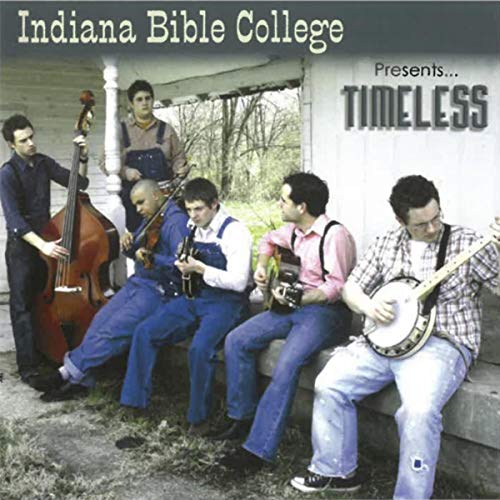 Play Presents... Timeless by Indiana Bible College on Amazon Music