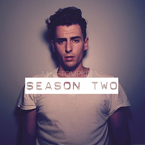Amazon.com: Season Two : Mike Tompkins: Digital Music