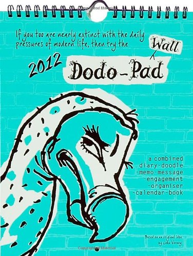 Dodo Wall Pad - Calendar Year Wall Hanging Organiser 2012: A Combined ...