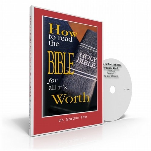 Amazon.com: How to Read the Bible for All Its Worth : Dr Gordon Fee ...