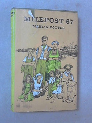 Milepost 67: Marian Potter: 9780370010144: Amazon.com: Books