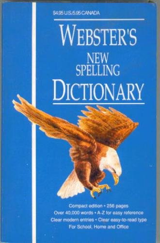 Websters New Spelling Dictionary Compact Edition By Websters By ...