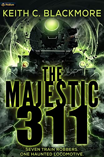 Amazon.com: The Majestic 311 eBook : Blackmore, Keith C.: Books
