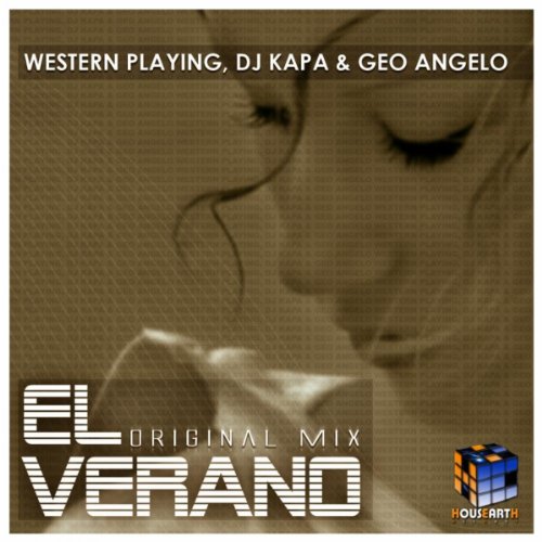 Play El Verano by Western Playing, DJ Kapa & Geo Angelo on Amazon Music