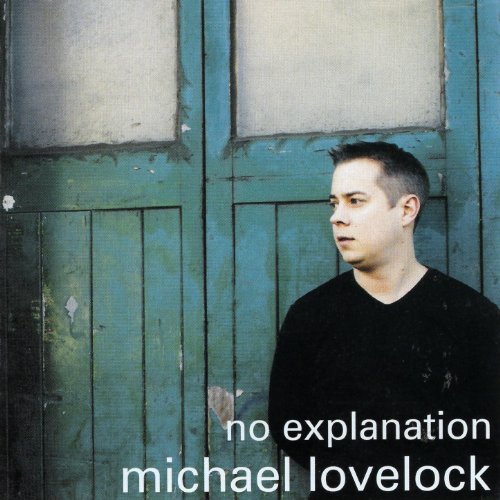 Play no explanation by Michael Lovelock on Amazon Music