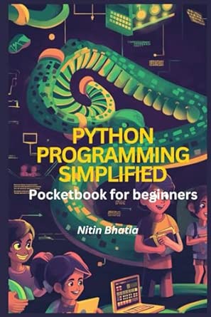 Python Programming Simplified: Pocketbook for beginners: Master Python ...
