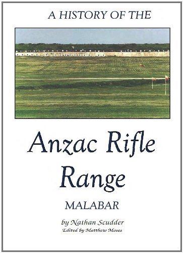 Amazon.com: A History of the Anzac Rifle Range, Malabar eBook : Scudder ...