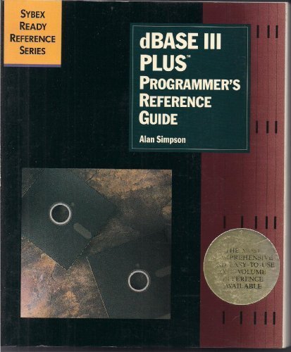 dBASE III Plus: Programmer's Reference... by Simpson, Alan