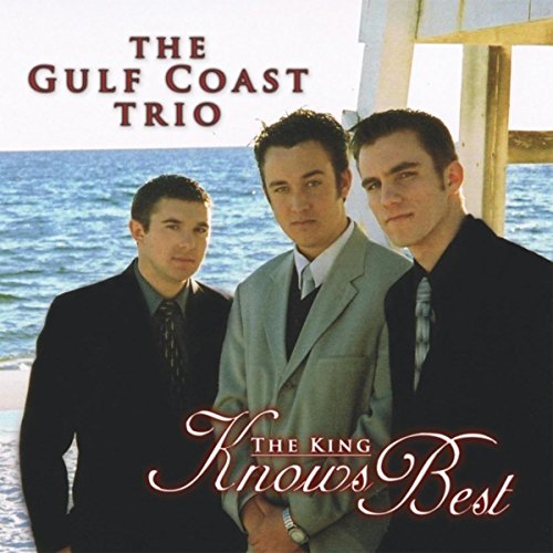 Play The King Knows Best by The Gulf Coast Trio on Amazon Music