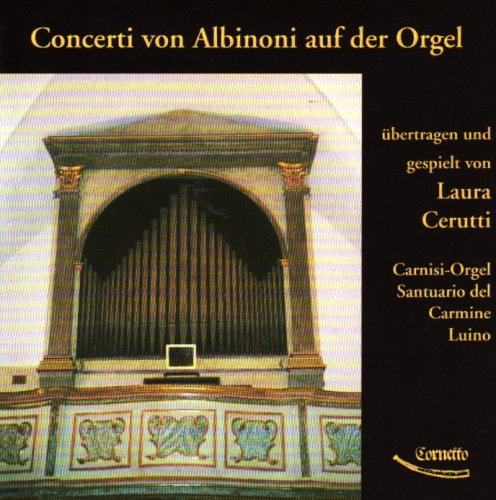 Albinoni: Organ Concertos: Laura Cerutti: Amazon.in: Music}