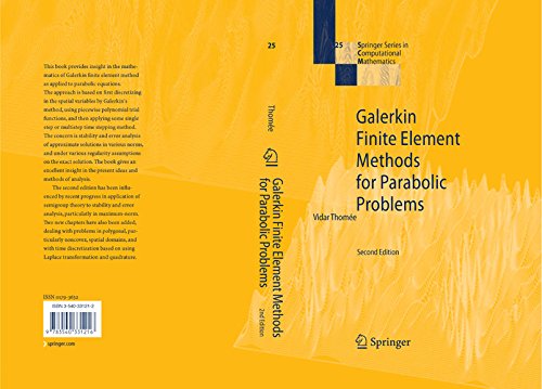Galerkin Finite Element Methods For Parabolic Problems Springer Series In Computational