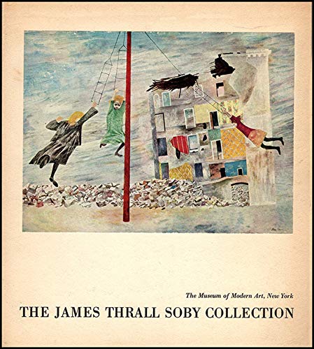 The James Thrall Soby Collection of Works Of Art Pledged or Given to ...