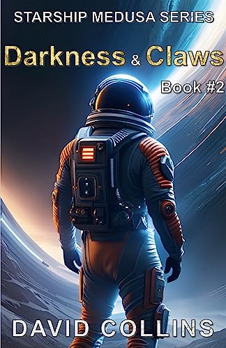 Darkness and Claws: Starship Medusa book 2 eBook : Collins, David ...