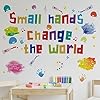 Runtoo Small Hands Change The World Wall Decals Inspirational Color ...