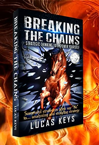 Book review of Breaking The Chains: Strategic Thinking to Empower ...