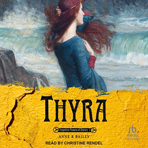 Amazon.com: Thyra: Forgotten Women of History (Audible Audio Edition ...