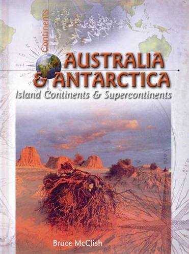 All About Continents: Australia and Antarctica Paperback : Foster ...