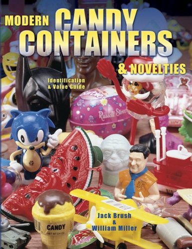 Buy Modern Candy Containers & Novelties: ID & Value Guide Book Online ...