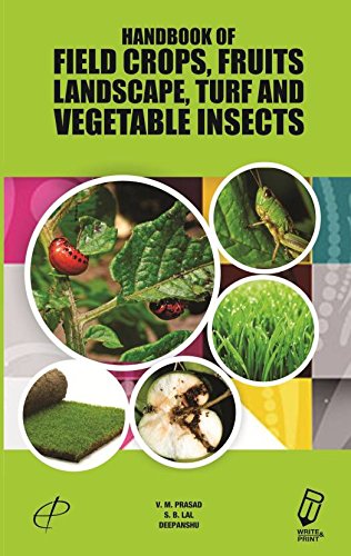 Handbook of Field Crops, Fruits, Landscape, Turf and Vegetable Insects ...