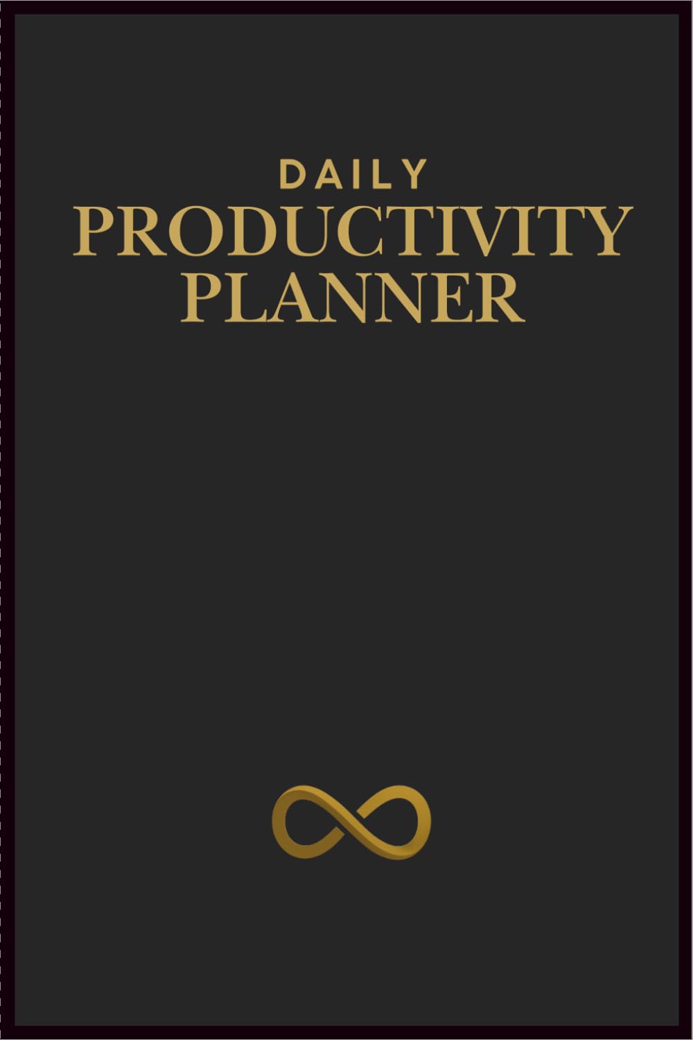 Daily Productivity Planner: Focus Better, Get More Done, and Build ...