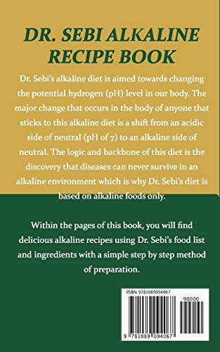 DR. SEBI ALKALINE RECIPE: A Complete Guide On Dr. Sebi’s - Want It All