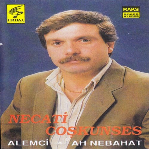 Amazon.com: Alemci / Ah Nebahat : Necati Coşkunses: Digital Music