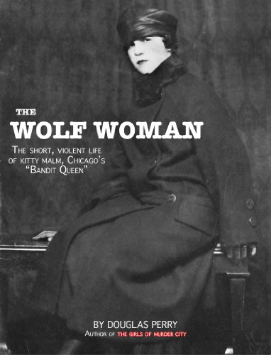 Amazon.com: The Wolf Woman: The Short, Violent Life of Kitty Malm ...