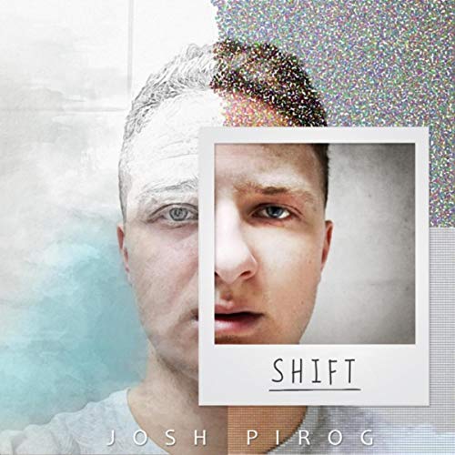 Amazon.com: Shift : Josh Pirog: Digital Music