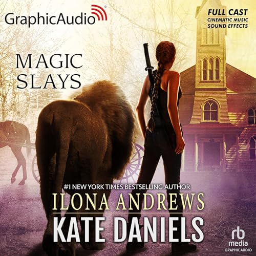 Amazon.com: Magic Slays (Dramatized Adaptation): Kate Daniels, Book 5 ...