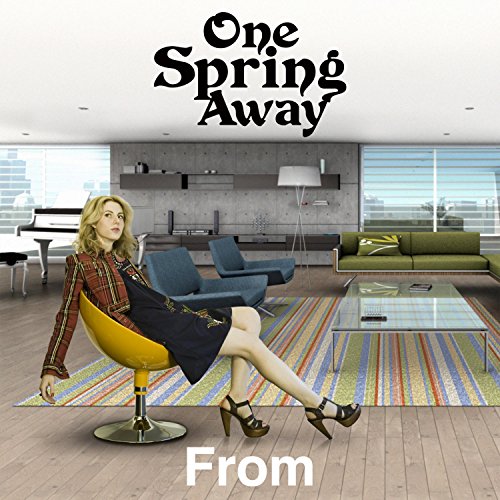 Écouter One Spring Away de From sur Amazon Music Unlimited