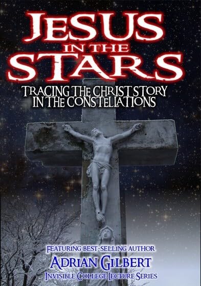 Amazon.com: Jesus in the Stars: Tracing the Christ Story in the ...