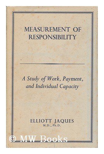 Measurement of Responsibility: A Study of Work, Payment, and Individual ...