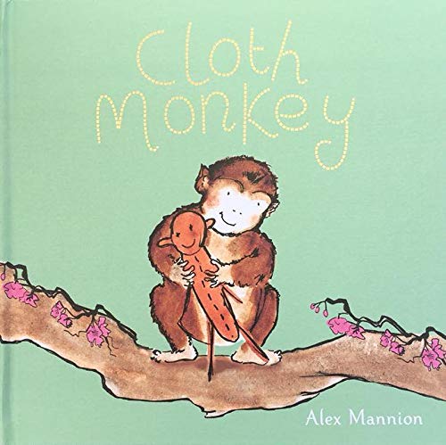 Cloth Monkey: Amazon.co.uk: Alex Mannion, Alex Mannion: 9781999738501 ...
