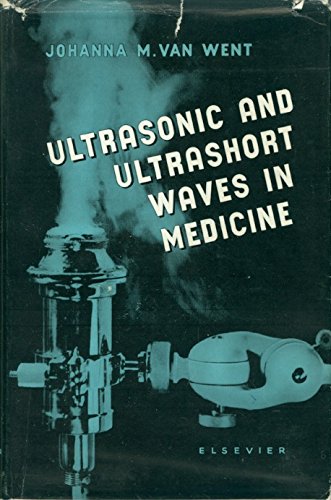 Amazon.com: Ultrasonic and Ultrashort Waves in Medicine: Johanna Maria ...